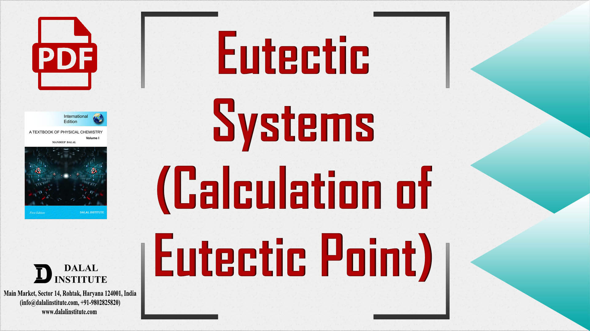 Eutectic Systems (Calculation of Eutectic Point) - Dalal Institute