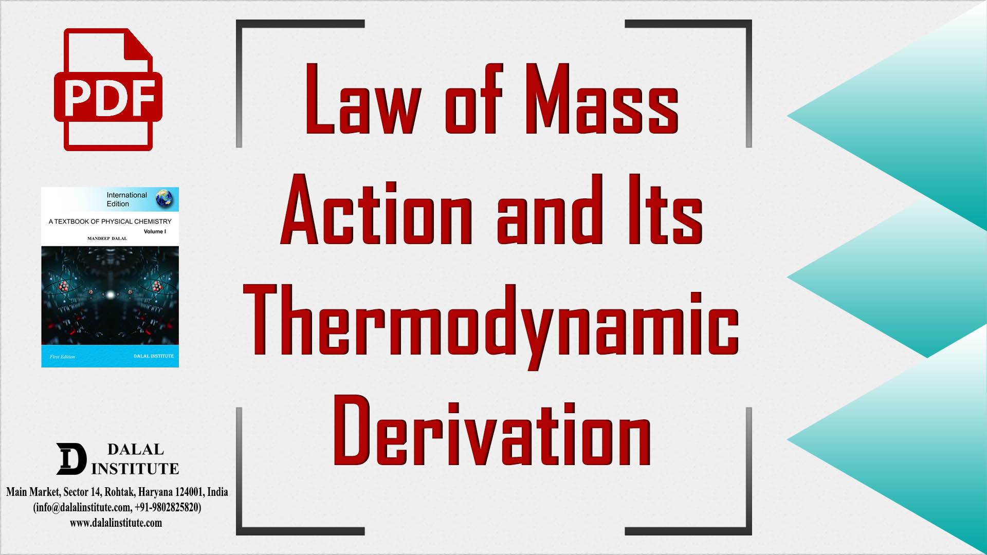 Law of Mass Action and Its Thermodynamic Derivation - Dalal Institute