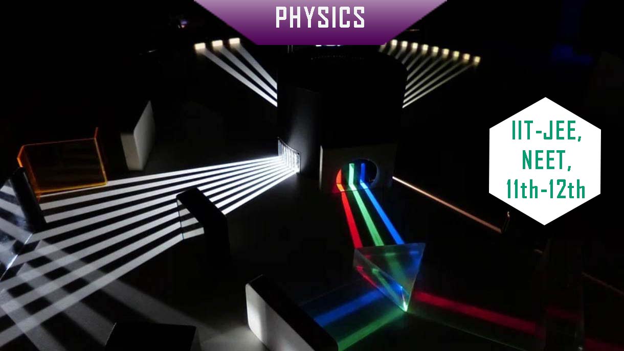 IIT-JEE / NEET / 11th-12th: PHYSICS - Dalal Institute